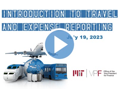 Introduction to Travel and Expense Reporting | MIT VPF